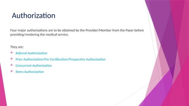 Authorization.pptx Authorization in U.S. healthcare is the process of ...