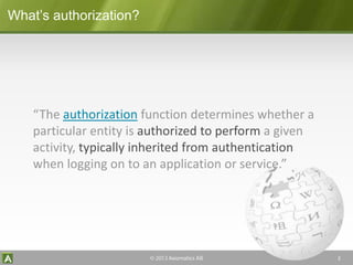 Authorization - it's not just about who you are | PPTX