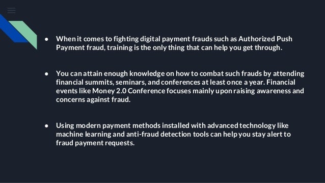 Authorized Push Payment Fraud: Money 2.0 Conference Throws Light On The ...