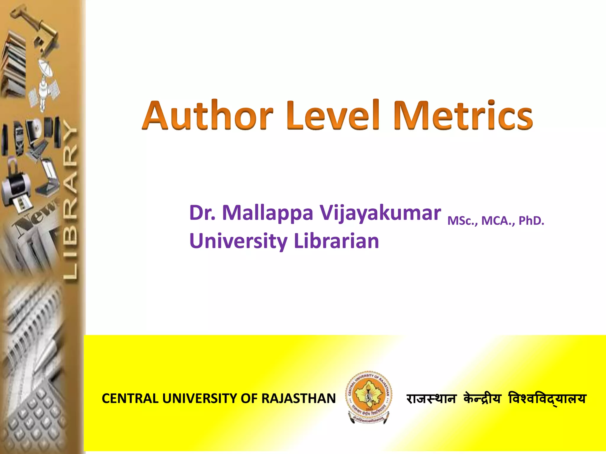 Author Level Metrics | PPTX