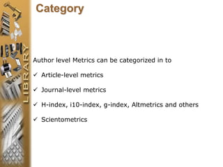 Author Level Metrics | PPTX