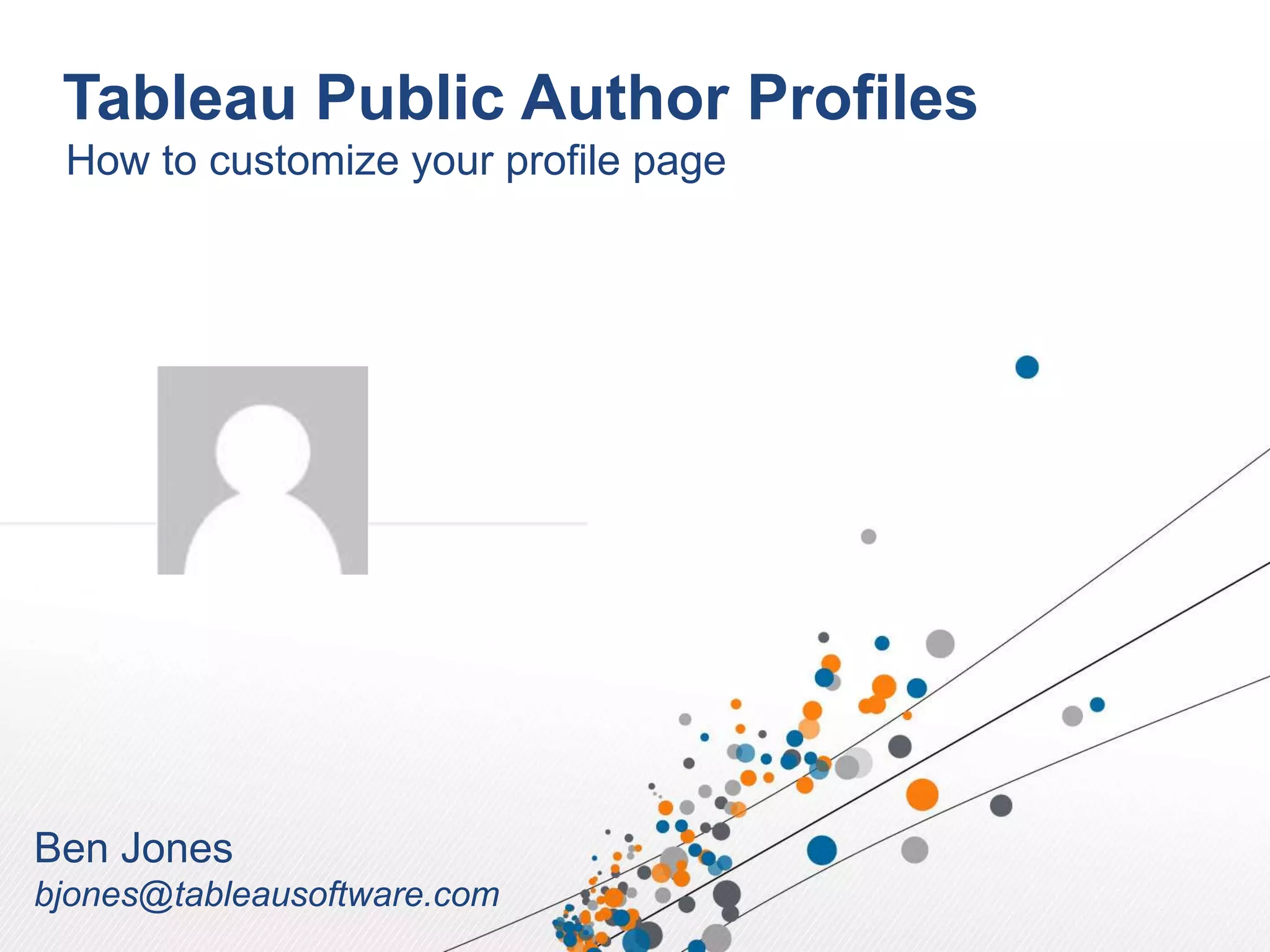 Tableau Public Author Profiles | PPTX | Desktop Publishing | Computer Software and Applications