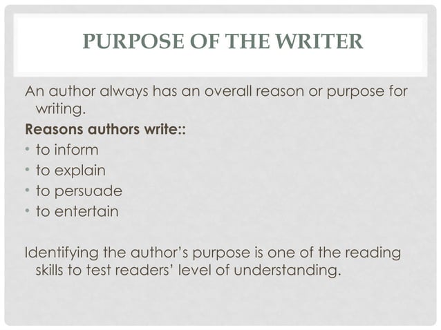 Understanding Author Purpose in English.pptx | Books and Literature