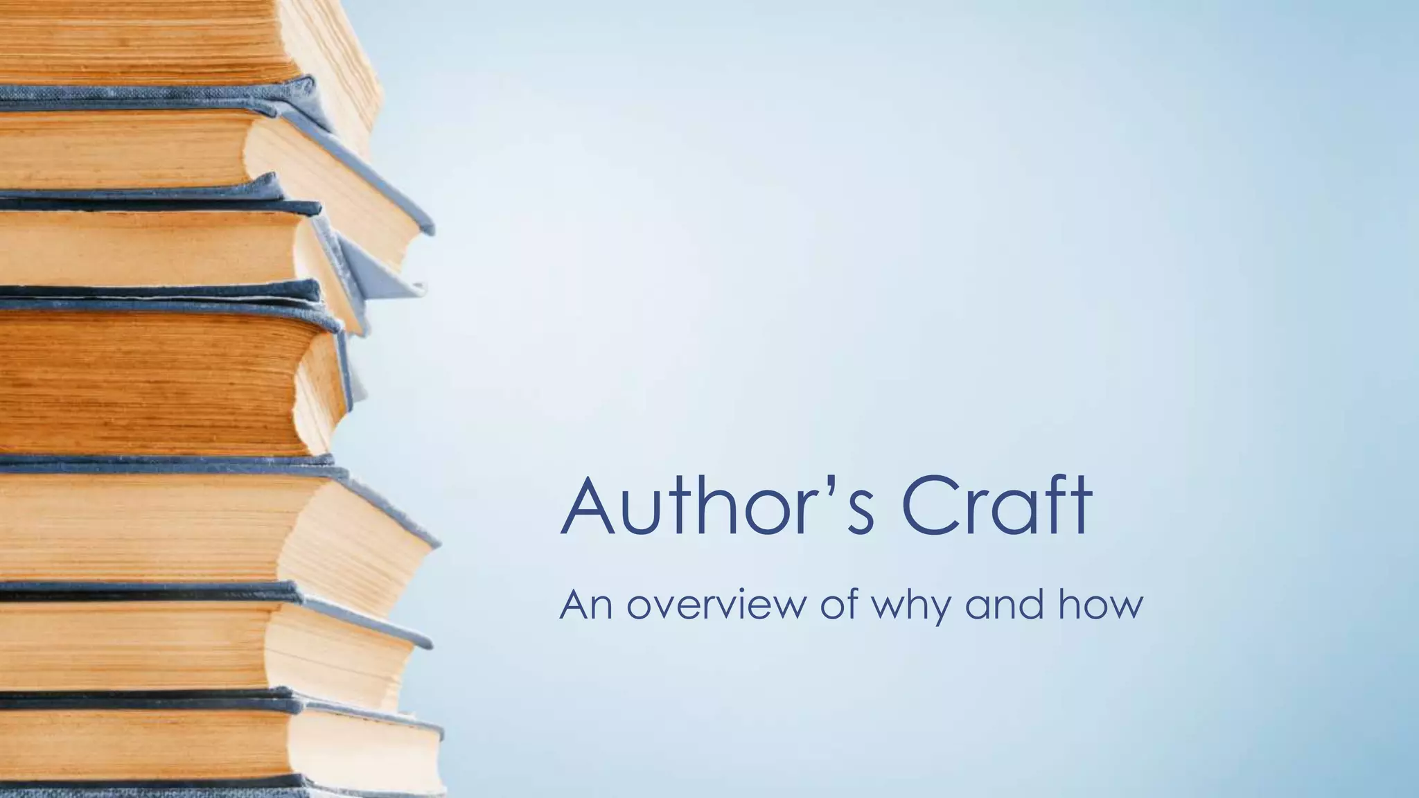 Author's craft for digitial literacy institute | PPTX | Homework and ...