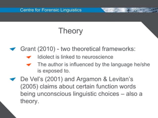 Authorship analysis using function words forensic linguistics | PPT