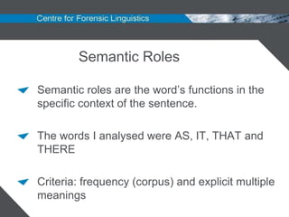 Authorship analysis using function words forensic linguistics | PPT