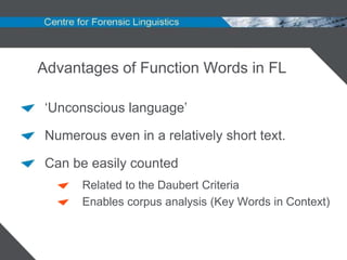 Authorship analysis using function words forensic linguistics | PPT