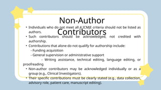 authorship credit taxonomy and ICMJE criteria | PPTX