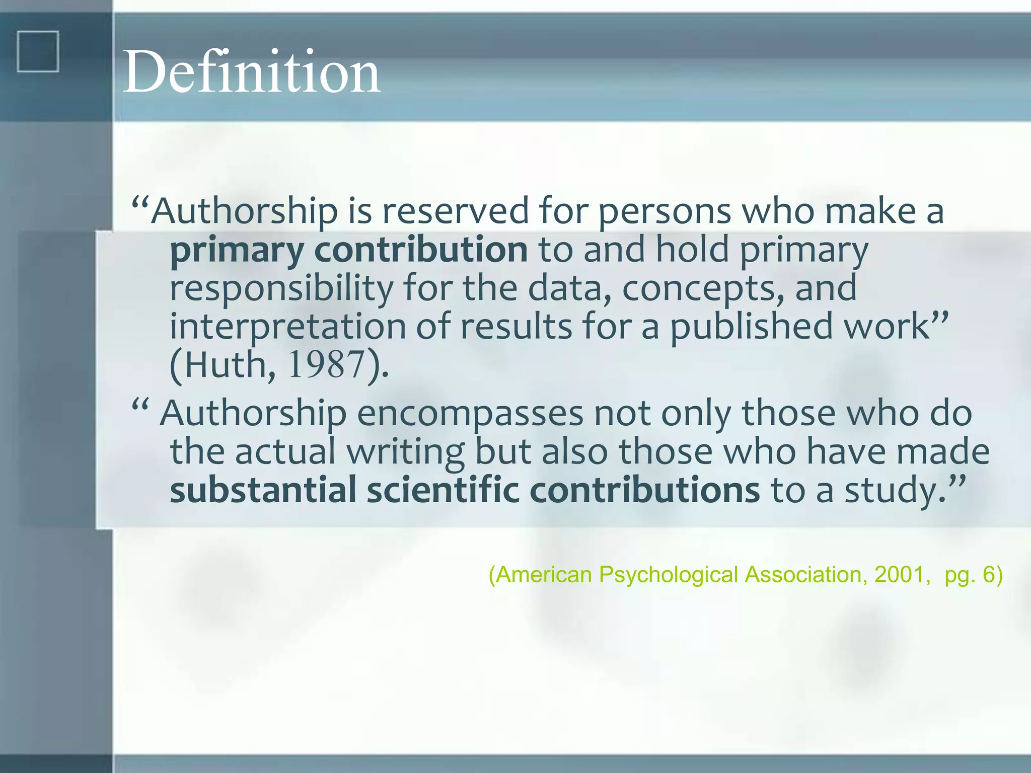 AUTHORSHIP AND THE ALLOCATION OF CREDIT ( Design of Research ) | PPT