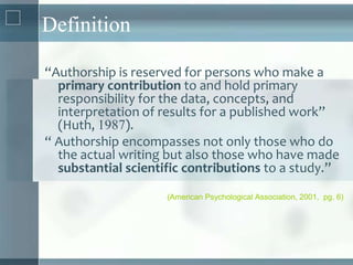 AUTHORSHIP AND THE ALLOCATION OF CREDIT ( Design of Research ) | PPT