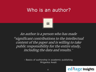 Authorship (Part 1): Who should be the author of a research paper | PPTX