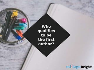 Authorship (Part 2): How to decided the order of authors in a research ...