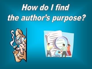 Author's purpose | PPTX