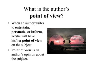 Authors purpose and writer's perspevtive.pptx