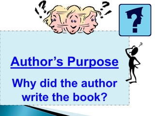 Author's purpose for First Graders | PPT