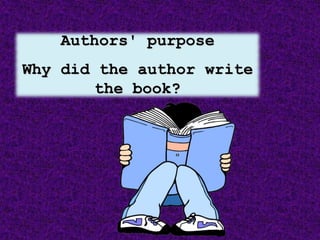 Author's purpose for Third Grade | PPTX