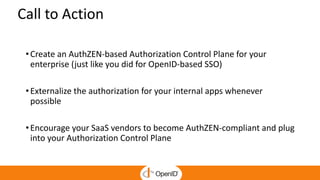 AuthZEN the OpenID Connect of Authorization | PDF