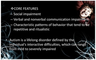 Autism | PPTX | Brain and Nervous System Disorders | Diseases and ...