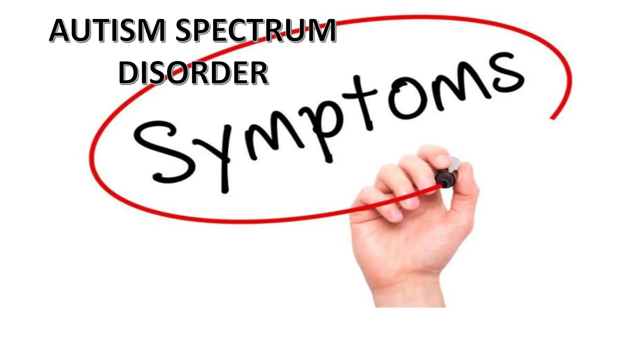 autism spectrum disorder and types of autism | PPTX