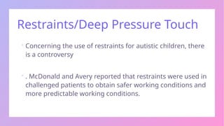 AUTISM AND ITS MANAGEMENT IN PEDIATRIC DENTISTRY | PPTX