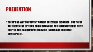 Autism-spectrum-disorder.pptx | Parenting Babies and Toddlers | Parenting