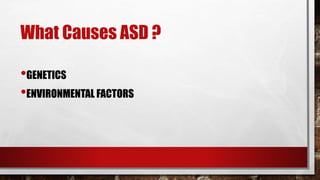 Autism-spectrum-disorder.pptx | Parenting Babies and Toddlers | Parenting