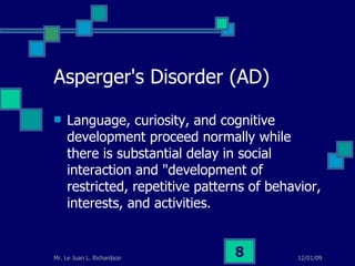 Autism Spectrum Disorder Le Juan Richardson | PPT
