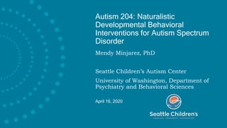 autism_204-naturalistic_developmental_behavioral_interventions_for_autism_spectrum_disorder ...