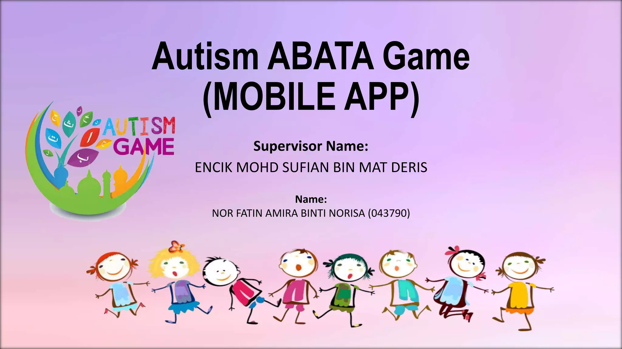 Autism ABATA Game (Mobile App) | PPTX