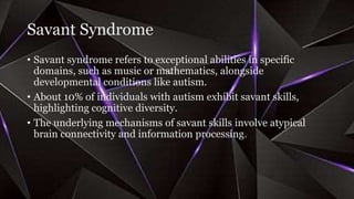 Autism and Savant Syndrome|Study|The Good doctor .pptx