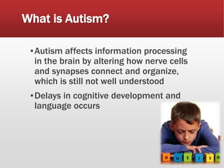 Autism and the Brain | PPTX