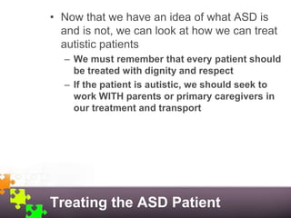 Autism and the ems provider power point | POTX