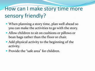 Autism and your story time | PPTX