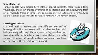 Autism (autism spectrum disorder) | PPTX