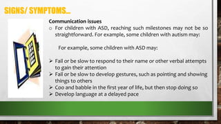 Autism (autism spectrum disorder) | PPTX
