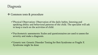 Disease Autism & the spectrum of autism.pptx
