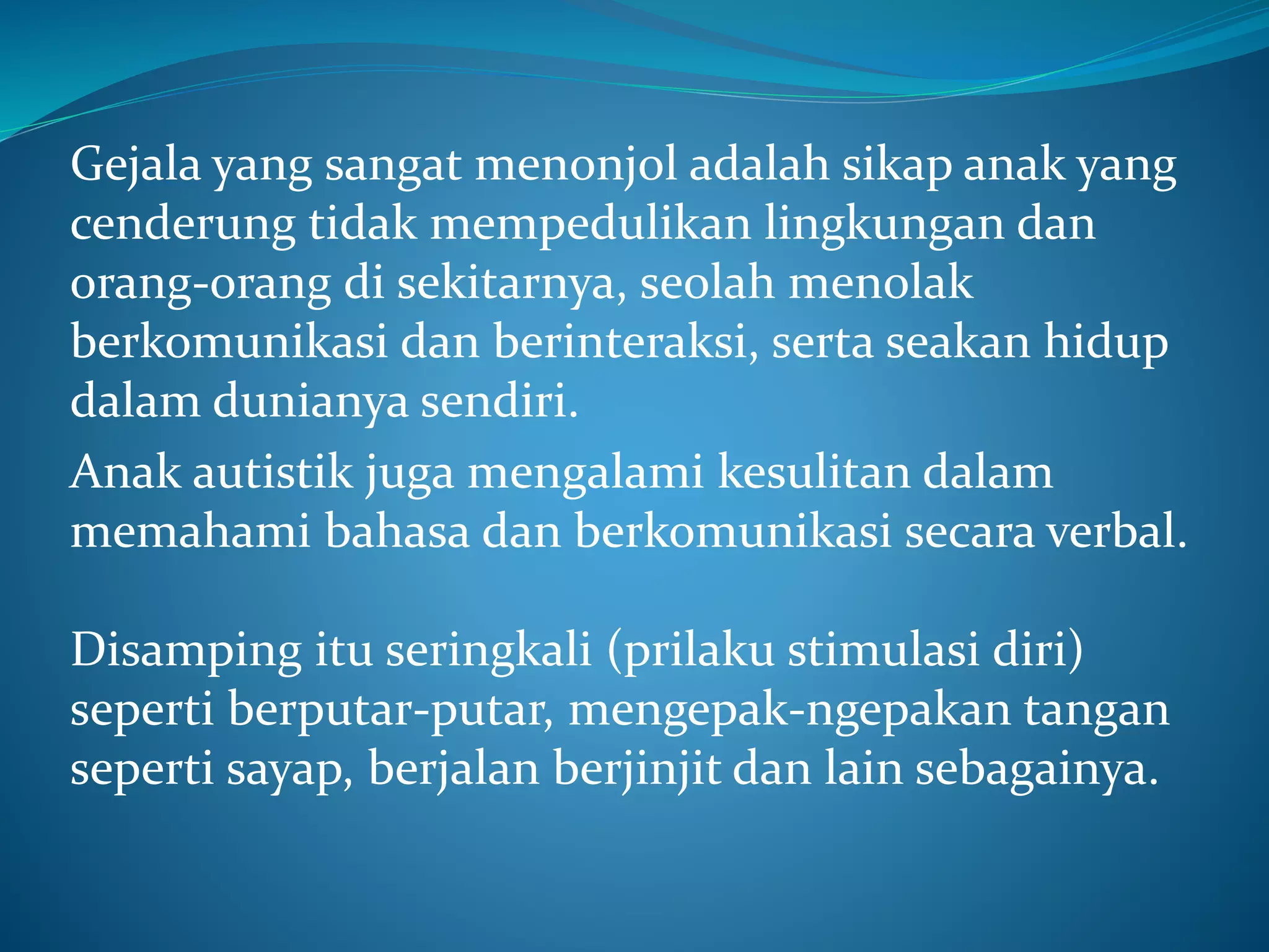 Mengenal Autisme | PPTX