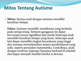 Mengenal Autisme | PPTX