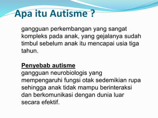 Mengenal Autisme | PPTX