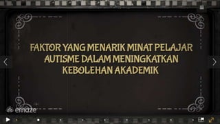 Cara Menarik Minat Pelajar Autisme Ppt Free Download