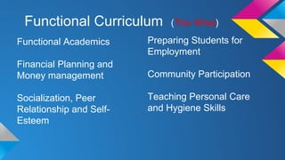 Autism- Functional Curriculum (audia marisol) | PPT