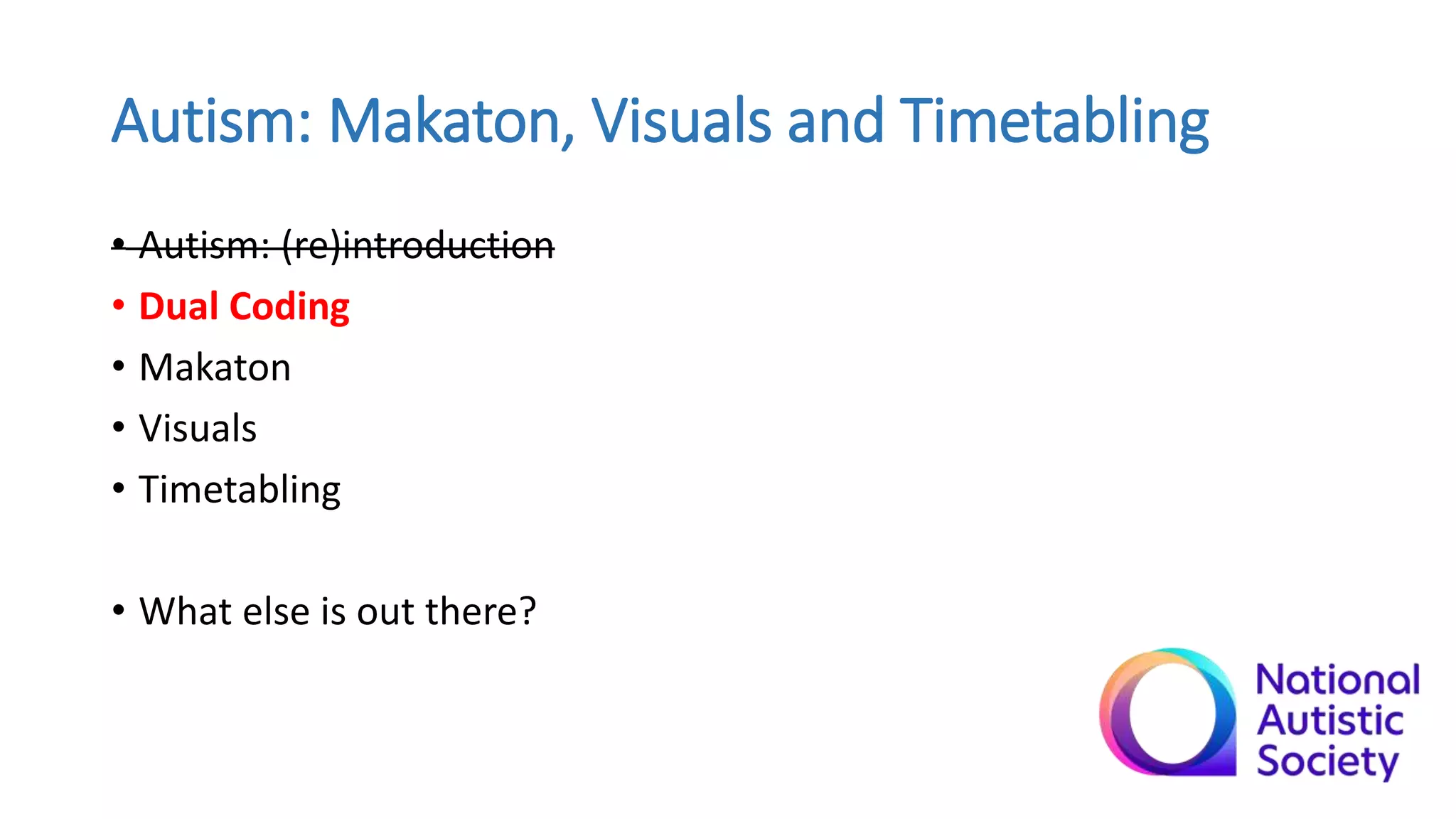 Autism: Makaton, Visuals and Timetabling | PPTX