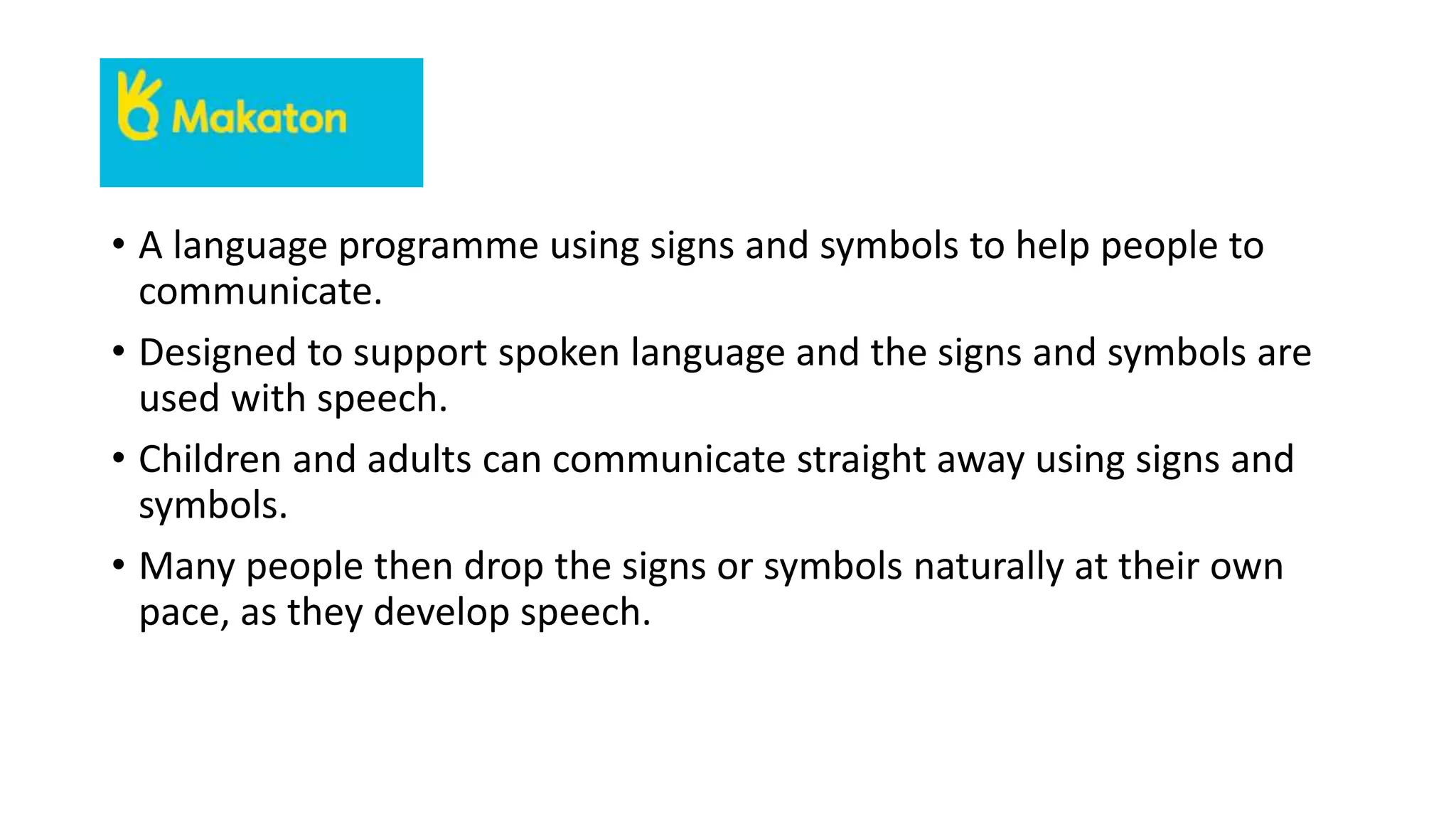 Autism: Makaton, Visuals and Timetabling | PPTX