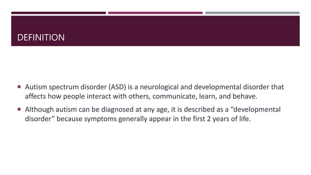 AUTISM SPECTRUM DISORDER: DEFINITION, ETIOLOGY, PATHOPHYSIOLOGY ...