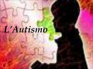 Autismo | PPT | Brain and Nervous System Disorders | Diseases and ...
