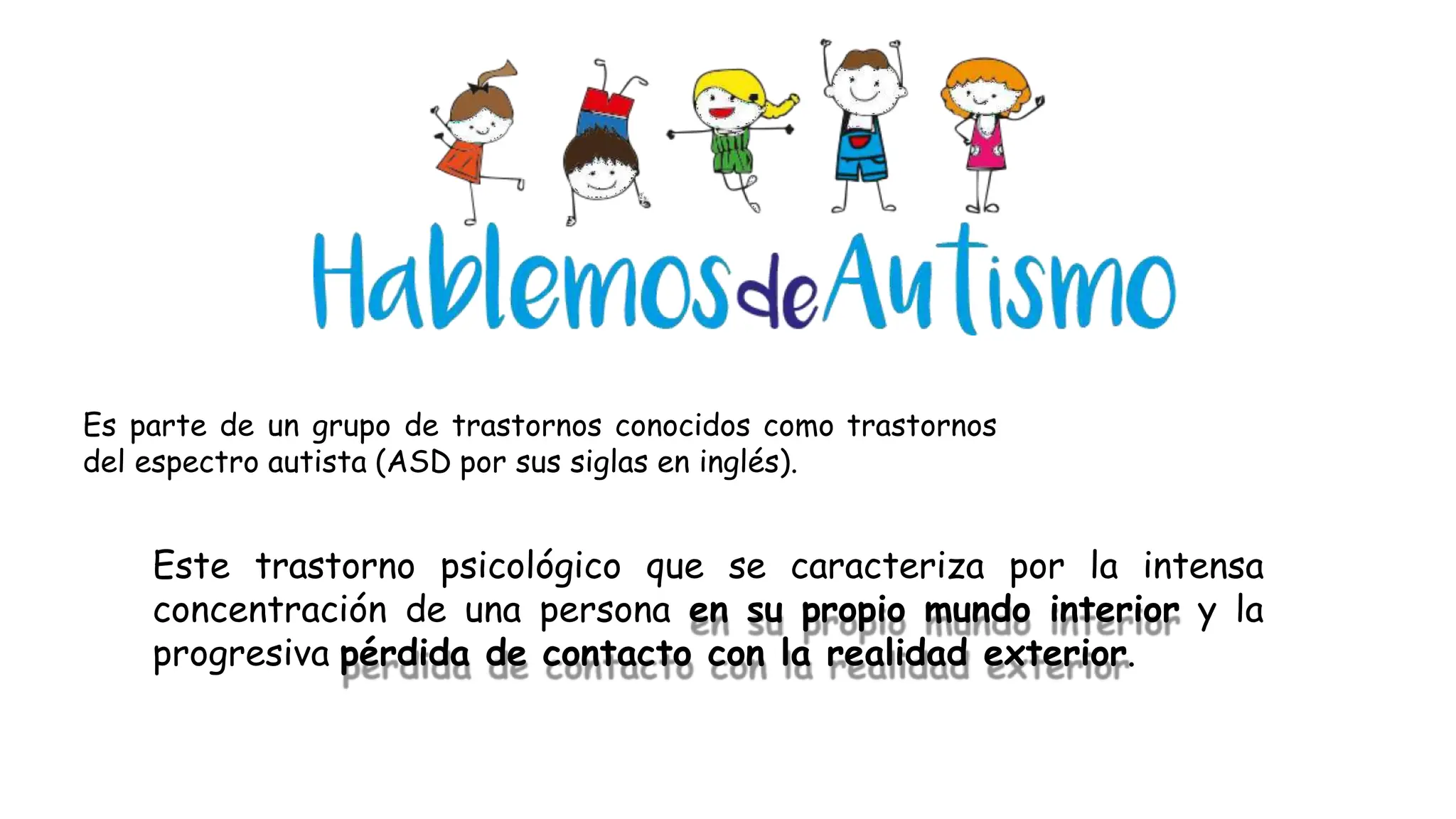Autismo y los tipos de autismo existentes | PPT
