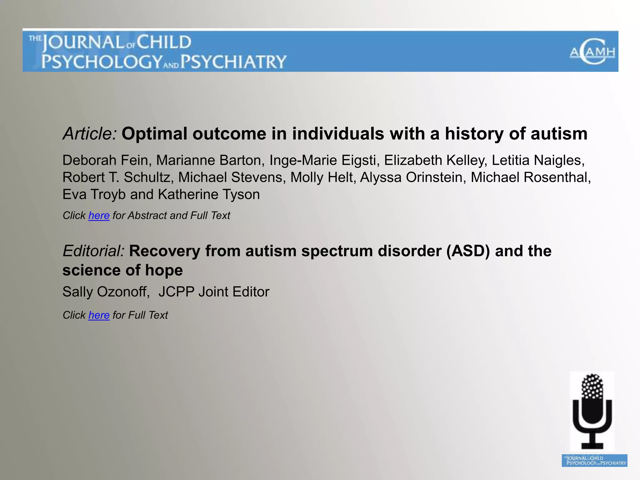Optimal outcome in Autism | PPTX