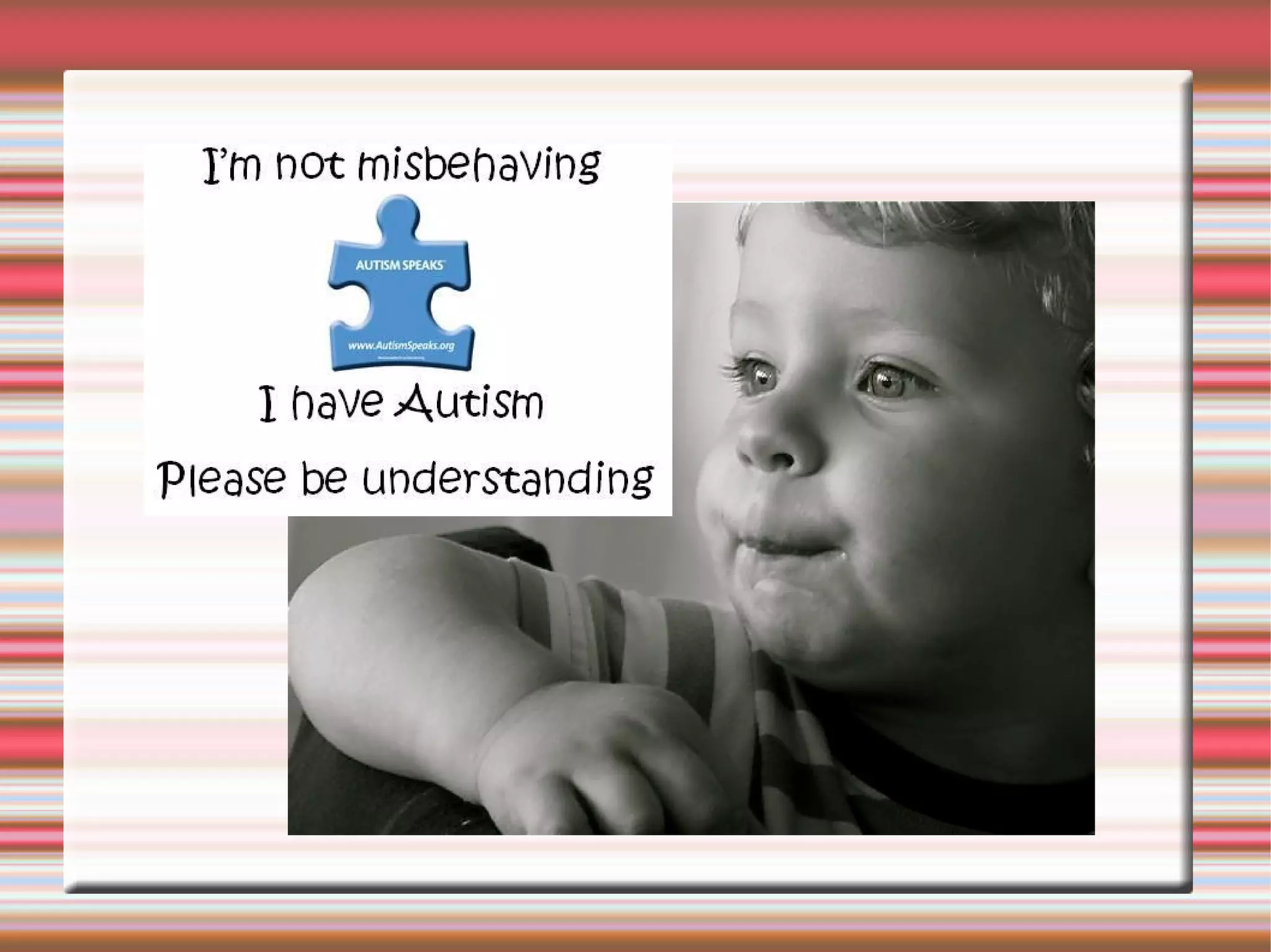 Autism powerpoint | ODP