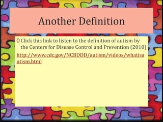Autism: Defined Disability | PPTX