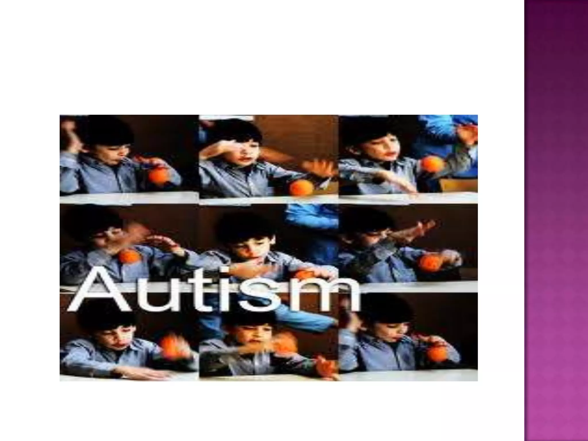 AUTISM ppt | PPTX